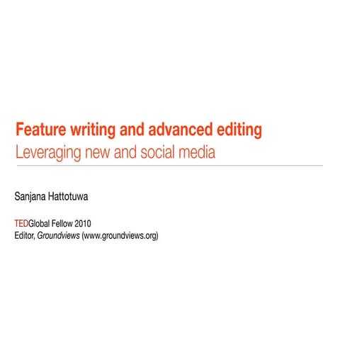 New media for feature writing and advanced editing | PDF