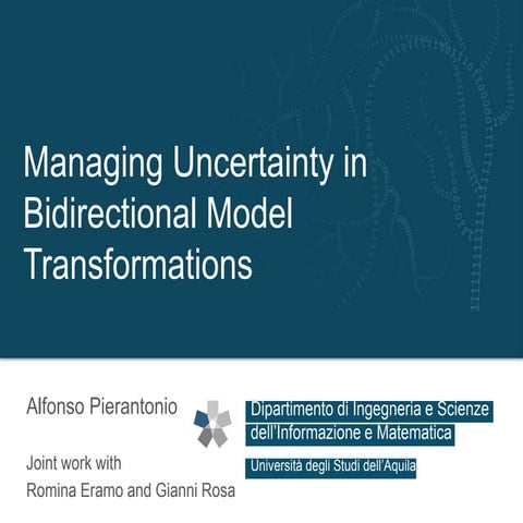 Managing Uncertainty in Bidirectional Model Transformations | PPTX ...