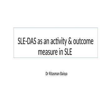 SLE DAS is a potential outcome measure in SLE | PPTX