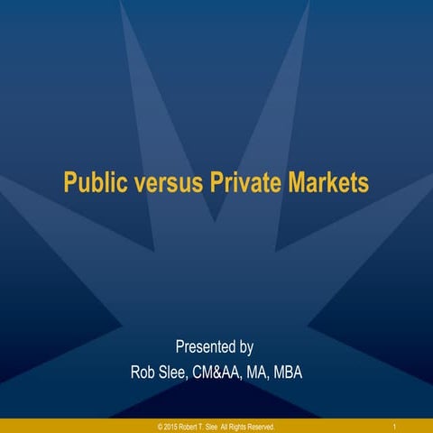 Public versus Private Markets | PPT