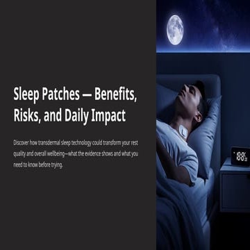 Sleep-Patches-Benefits-Risks-and-Daily-Impact.pptx