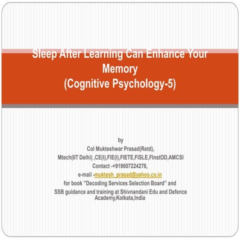 Sleep after learning can enhance your memory | PPTX