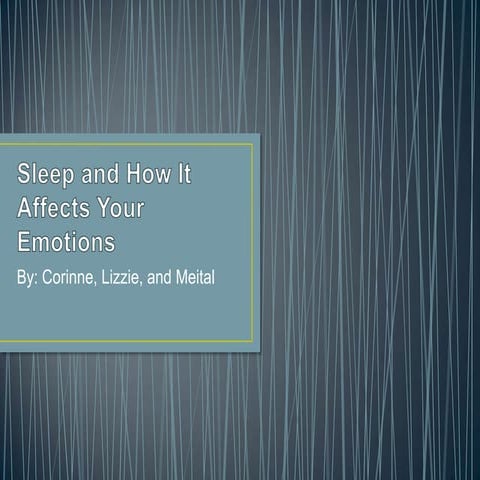 Sleep and Emotional Effects | PPTX