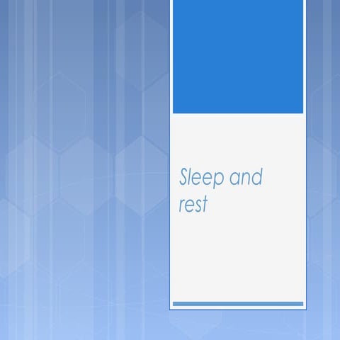 Sleep and rest | PPT