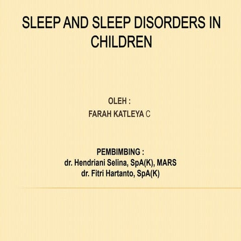 Sleep and sleep disorders in children | PPT