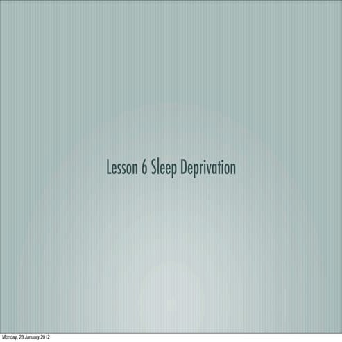 Sleep Deprivation Powerpoint