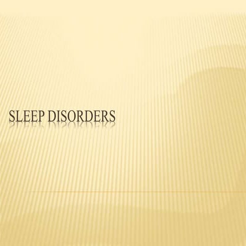 Sleep disorders | PPTX