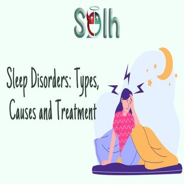Sleep Disorders: Types, Causes and Treatment | Solh Wellness | PDF