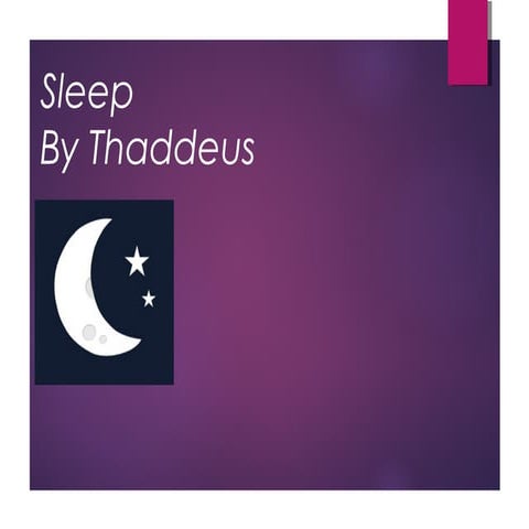 Sleep presentation | PPT