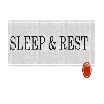 Sleep & rest | PPTX