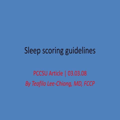Sleep scoring guidelines santosh | PPTX