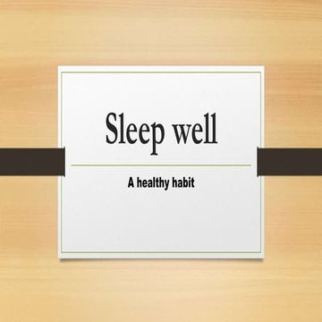 Sleep well | PPTX