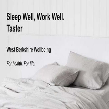 Sleep well work well taster | PPT