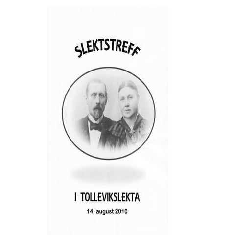 Slektstreff Tollevik-slekten 14.08.2010
