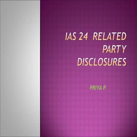 IAS 24 Related parties disclosure | PPT