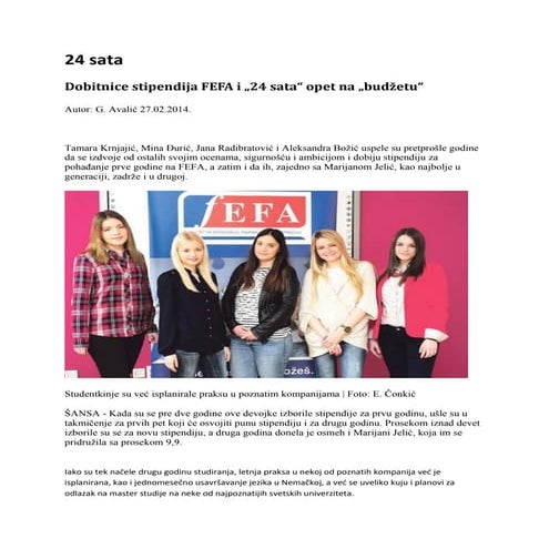 FEFA i 24 sata poklanjaju 5 stipendija, 24 sata, 10. 2. 2014. | DOC