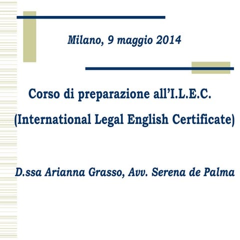 Preparation for the ILEC test | PPT