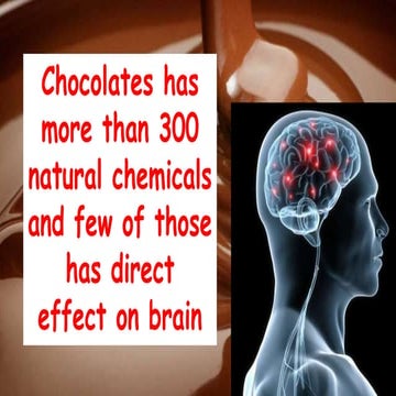 Chemistry of Chocolate and its effect on Brain: How chocolate makes us ...