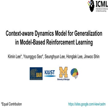 Context Aware Dynamics Model For Generalization In Model Based Reinforcement Learning Icml 2020 