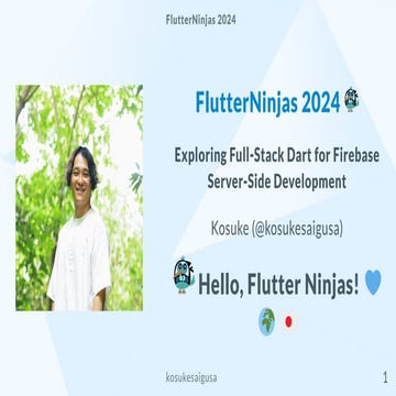 FlutterNinjas 2024: Exploring Full-Stack Dart for Firebase Server-Side Development | PDF | Web ...