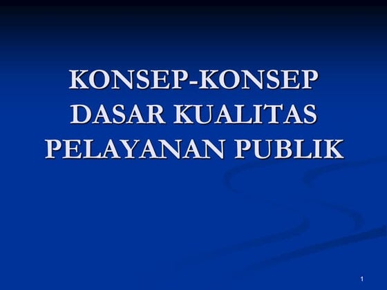 Pelayanan Kebijakan Publik.ppt