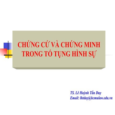 Slide-bài giảng chứng cứ và CM trong TTHS.pdf