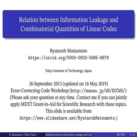 Relation Between Information Leakage And Combinatorial Quantities Of Linear Codes Ppt