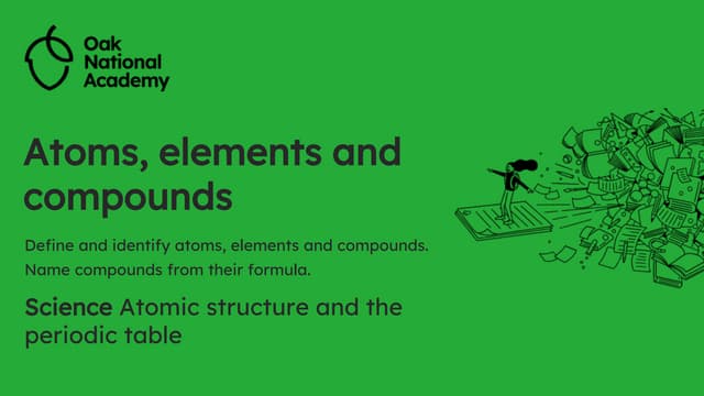Atoms, elements and compounds | PPT