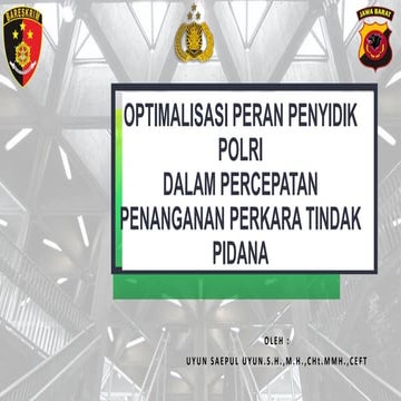 SLIDE - OPTIMALISASI PERAN PENYIDIK POLRI.pptx