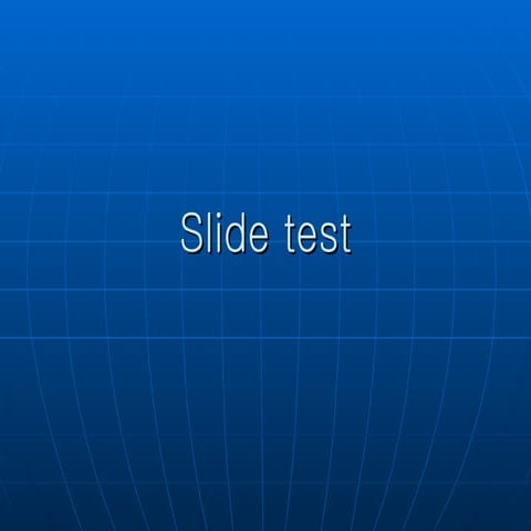 Slide Test | PPT
