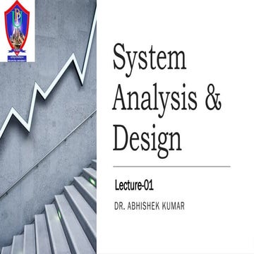 system analysis and design by Dr. Abhishek Kumar | PPTX