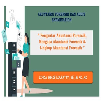Pengantar Akuntansi Forensik dan Lingkup Akuntansi Forensik | PDF