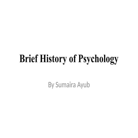Brief History of Psychology Advance Lecture | PPTX