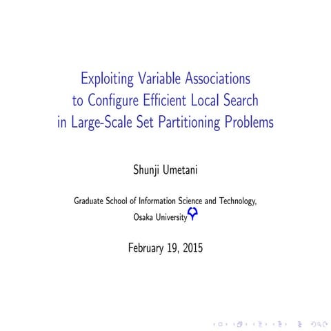 Exploiting Variable Associations To Configure Efficient Local Search In Large Scale Set