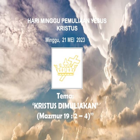 slide ibadah hari minggu pemuliaan Yesus Kristus 21 mei 2023.pptx