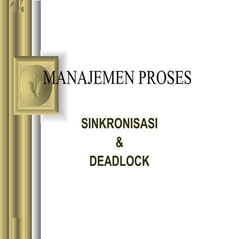 Slide3 manajemen proses | PPT