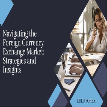 Strategies and Insights of Foreign Currency Exchange Market | PDF