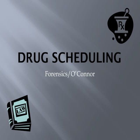 slide_6868f8e6dbb09_drug_scheduling.pptx