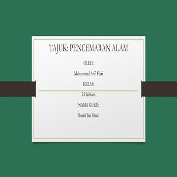 Slide alam sekitar(arif fikri) | PPTX