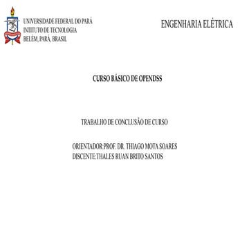 CURSO BÁSICO DE DE OPEN DSS - PROJETO UFPA | PPTX