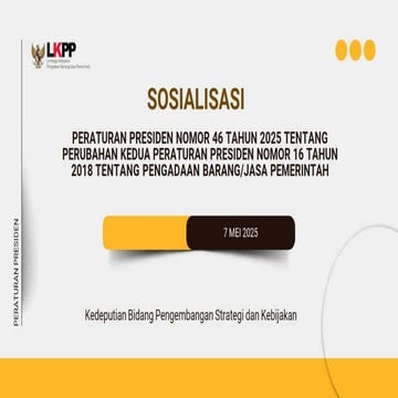 Slide Bahan paparan Sosialisasi Perpres 46 tahun 2025.pptx