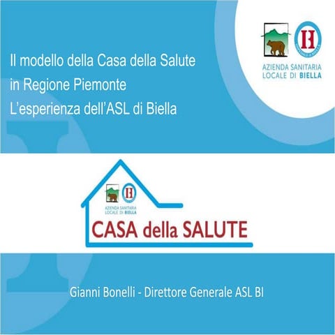 Il modello della Casa della Salute in Piemonte: l'esperienza della ASL ...