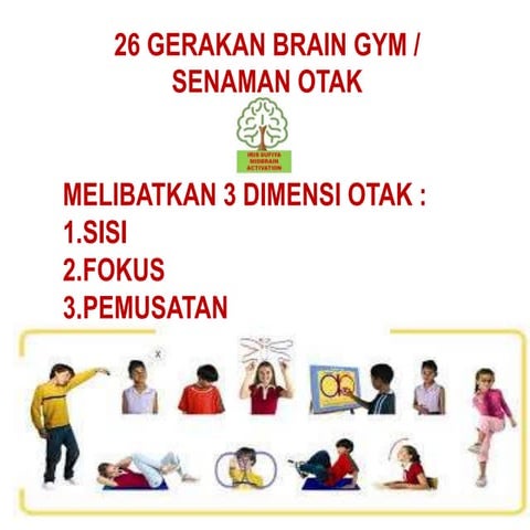 Slide_brain_gym senam otak yang berguna untuk lansia | PPTX