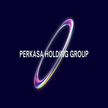 BUSINESS PROPOSAL - PERKASA HOLDING GRUP | PDF
