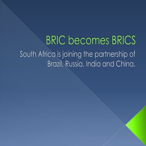 BRIC becomes BRICS | PPTX
