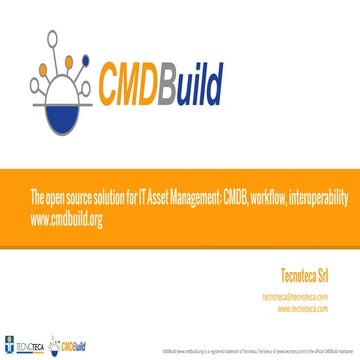 CMDBuild, the open source software for the IT service and asset management | PPT
