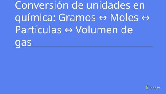 Tabla De Conversion De Moles A Gramos En Quimica 📝Pasar Gramos A