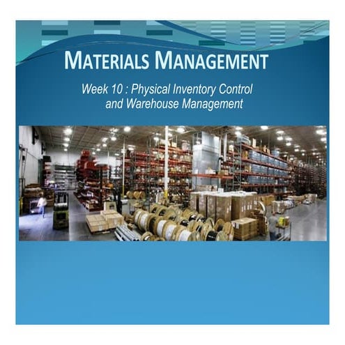 PHYSICAL INVENTORY CONTROL AND WAREHOUSE MANAGEMENT | PDF