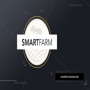 SMARTFARM | Pitch Deck | PPT