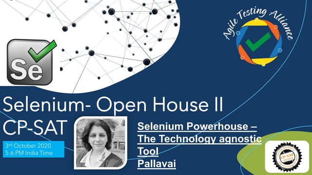 Selenium Openhouse II - Selenium Powerhouse Technology Agnostic tool | PPT Selenium Openhouse II - Selenium Powerhouse Technology Agnostic tool | PPT